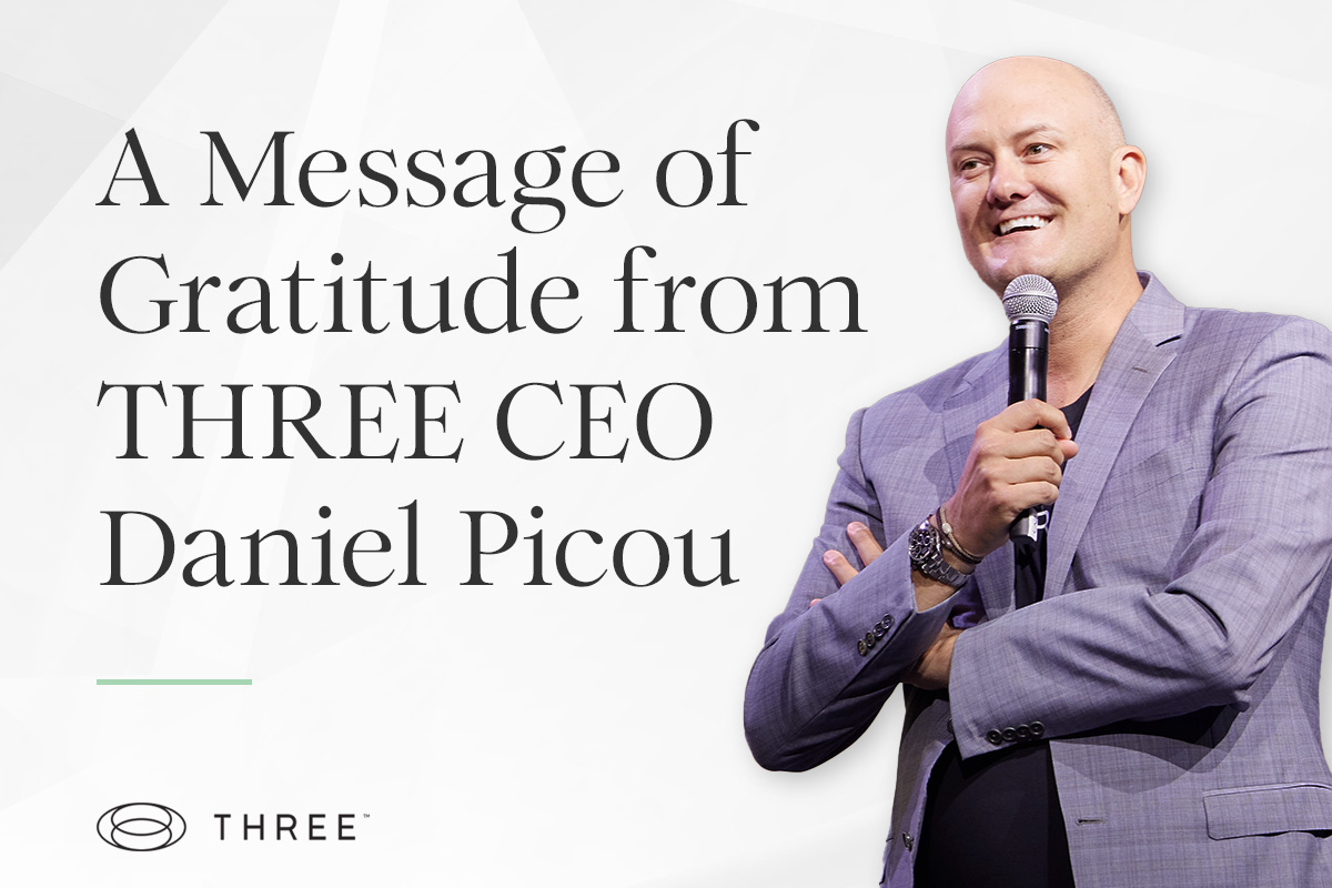 A Message of Gratitude from THREE CEO Daniel Picou - III International